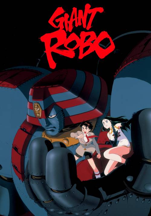 Giant Robo - Anime en streaming GRATUIT, VOSTFR & VF, HD